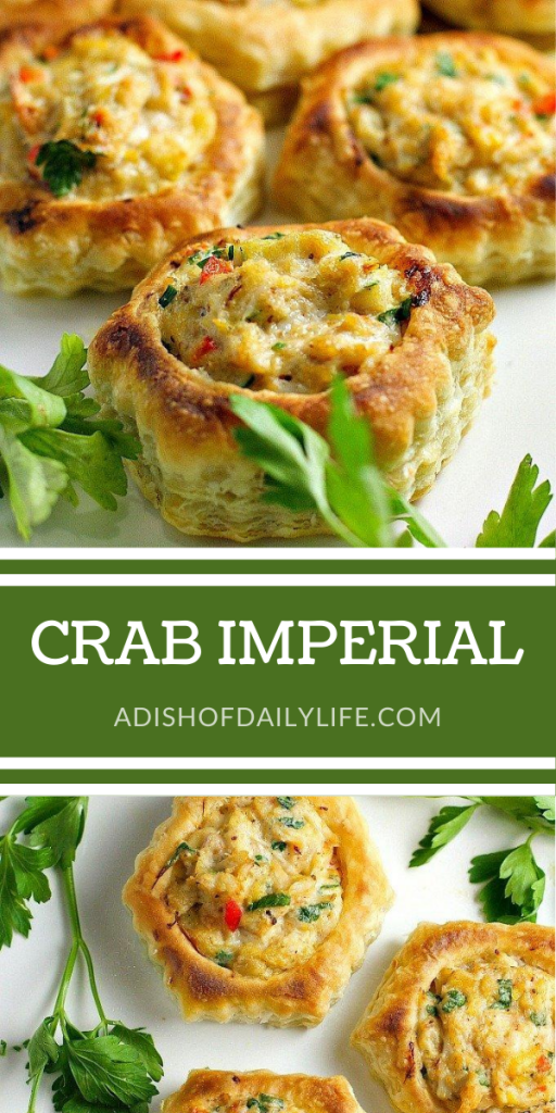 Crab Imperial Appetizer - A Dish of Daily Life