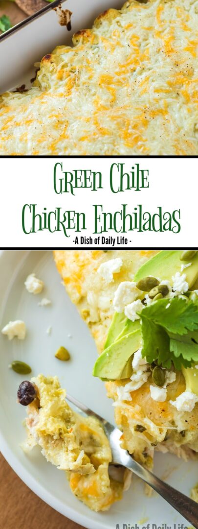 Green Chile Chicken Enchilada Casserole - A Dish of Daily Life